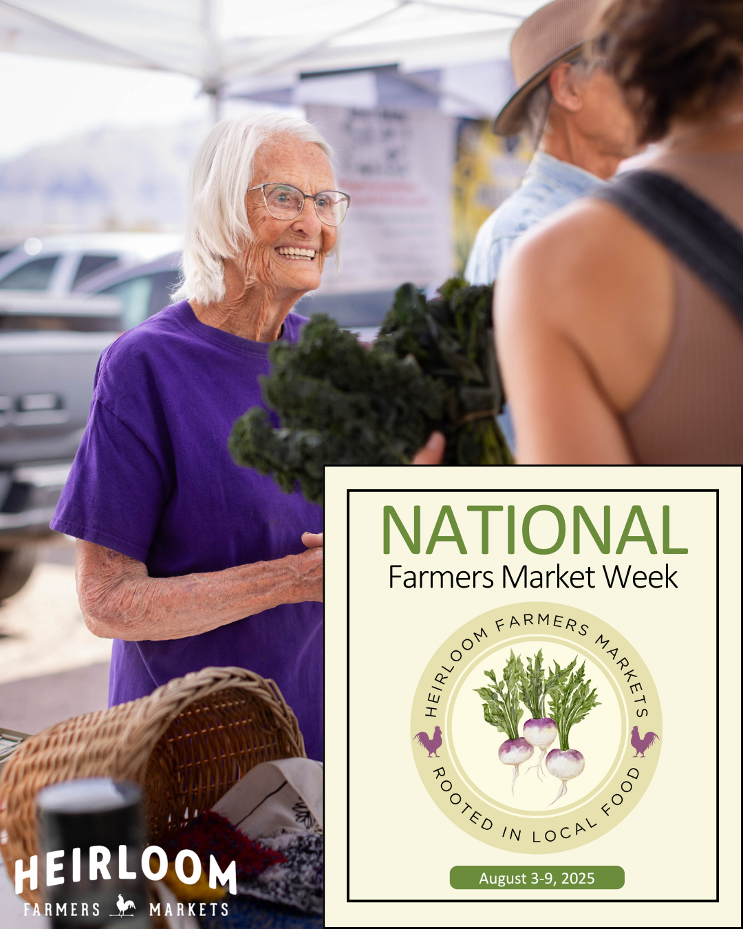 NATIONAL FARMERS MARKET WEEK 2025 / Heirloom Farmers Markets